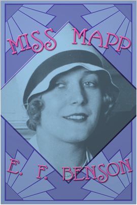 Miss Mapp Ebook by E. F. Benson - hoopla