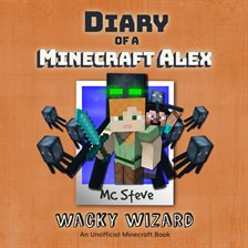 Wacky Wizard Audiobook by M. C. Steve - hoopla