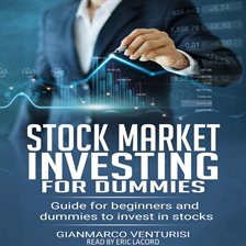 Stock Market Investing For Dummies: Guide For Beginners and Dummies to ...