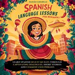 Spanish Language Lessons for Beginners | San Francisco Public Library ...