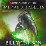 Compendium of the Emerald Tablets | San Francisco Public Library ...