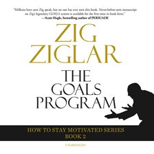 The Goals Program Audiobook by Zig Ziglar - hoopla