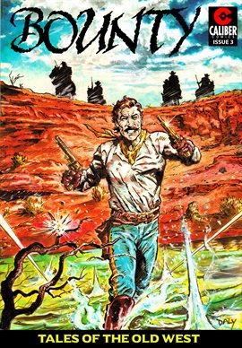 Bounty and Navarro: Tales of the Old West Comic Issue #3 - hoopla