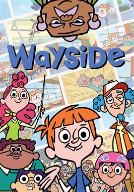 Wayside - Season 2 (2007) Television - hoopla