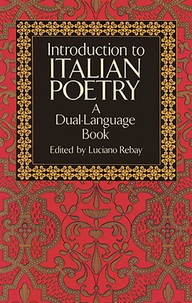 Introduction to Italian Poetry Ebook by Luciano Rebay - hoopla