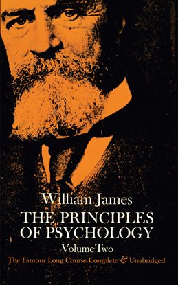 The Principles of Psychology, Vol. 2 Ebook by William James - hoopla