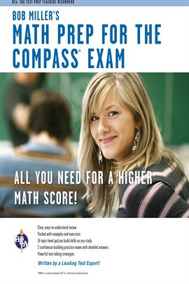 COMPASS Exam - Bob Miller's Math Prep Ebook by Bob Miller - hoopla