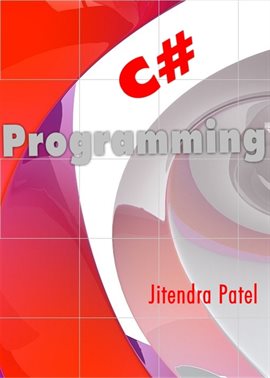 C# Programming Ebook by Jitendra Patel - hoopla