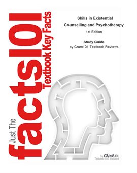 Skills in Existential Counselling and Psychotherapy Ebook by CTI ...