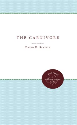 The Carnivore Ebook by David R. Slavitt - hoopla