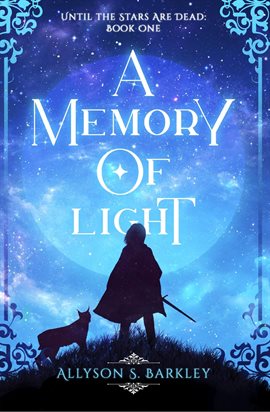 A Memory of Light Ebook by Allyson S. Barkley - hoopla