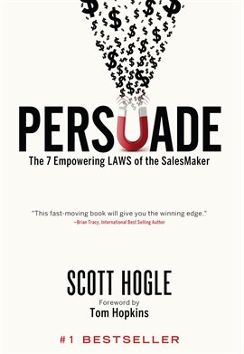 Persuade Ebook by Scott Hogle - hoopla