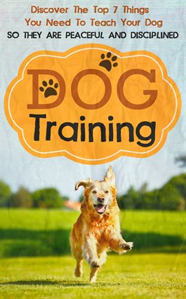 Dog Training Ebook by Various Authors - hoopla