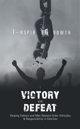 Victory in Defeat Ebook by I-nspire Growth - hoopla