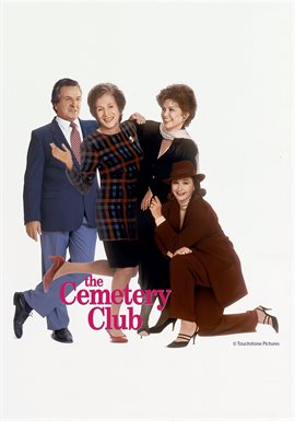The Cemetery Club (1993) Movie - hoopla