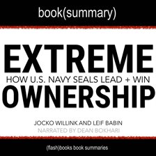 Extreme Ownership by Jocko Willink and Leif Babin - Book Summary ...