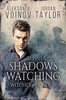 Shadows Watching Ebook by Aleksandr Voinov - hoopla