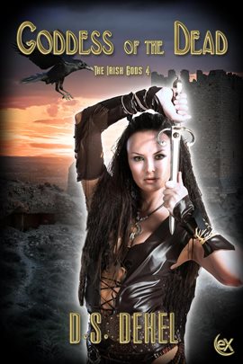 Goddess of the Dead Ebook by D. S. Dehel - hoopla