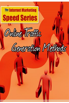 Online Traffic Generation Methods Ebook by Edmund Loh - hoopla