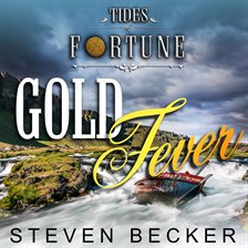 Gold Fever Audiobook by Steven Becker - hoopla