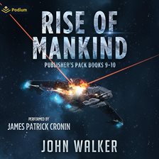 Rise of Mankind Audiobook by John Walker - hoopla