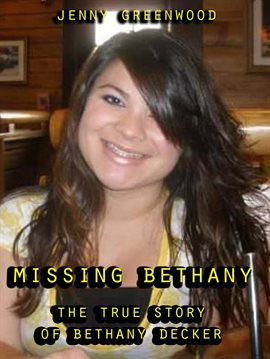 Missing Bethany — Kalamazoo Public Library