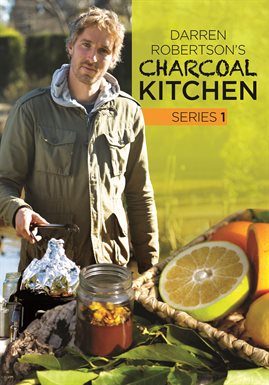Darren Robertson's Charcoal Kitchen - Season 1 (2017) Television - hoopla