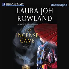 The Incense Game Audiobook by Laura Joh Rowland - hoopla