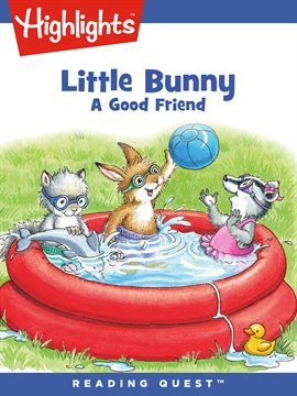 Little Bunny: A Good Friend Ebook by Various Authors - hoopla