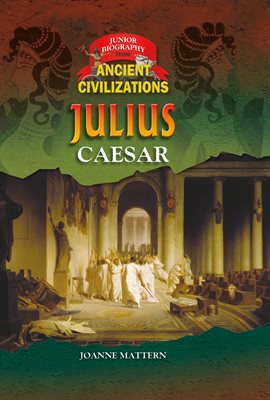 Julius Caesar Ebook by Joanne Mattern - hoopla