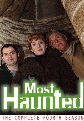 Most Haunted - Season 4 (2004) Television - hoopla
