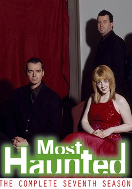 Most Haunted - Season 7 (2005) Television - hoopla
