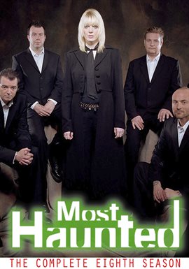 Most Haunted - Season 8 (2006) Television - hoopla