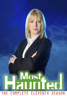 Most Haunted - Season 11 (2008) Television - hoopla