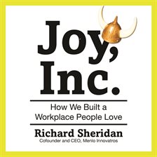 Joy, Inc. Audiobook by Richard Sheridan - hoopla