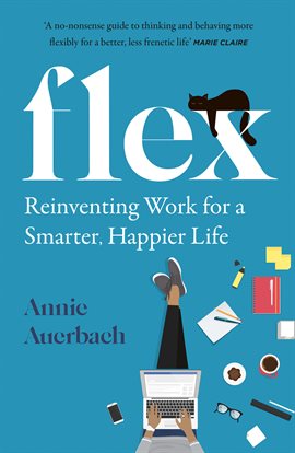 FLEX: The Modern Woman's Handbook Ebook by Annie Auerbach - hoopla