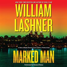 Marked Man Audiobook by William Lashner - hoopla