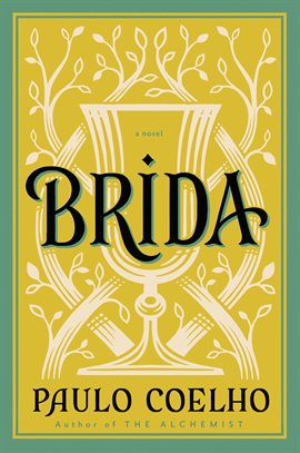 Brida Ebook by Paulo Coelho - hoopla