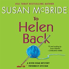 To Helen Back Audiobook by Susan McBride - hoopla