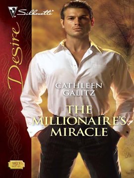 The Millionaire's Miracle Ebook by Cathleen Galitz - hoopla