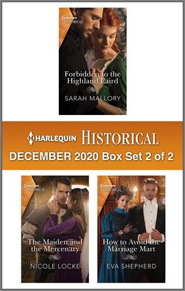 Harlequin Historical December 2020 - Box Set 2 of 2 Ebook by Sarah Mallory - hoopla