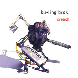 Creach Ku-Ling Bros. (2014) - hoopla