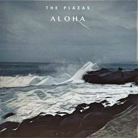 Aloha The Plazas (2017) - hoopla