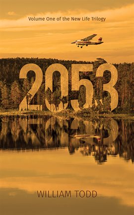 2053 Ebook by William Todd - hoopla