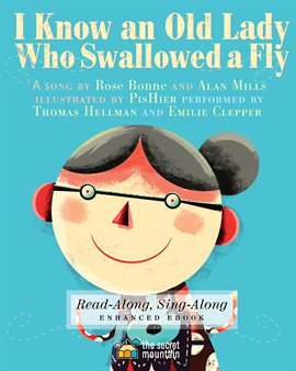 I Know an Old Lady Who Swallowed a Fly Ebook by Alan Mills - hoopla