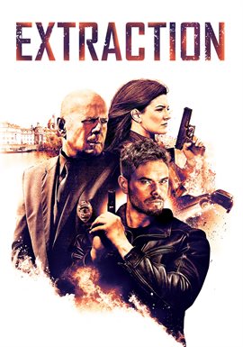 Extraction (2015) Movie - hoopla