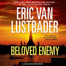 Beloved Enemy Audiobook by Eric Van Lustbader - hoopla