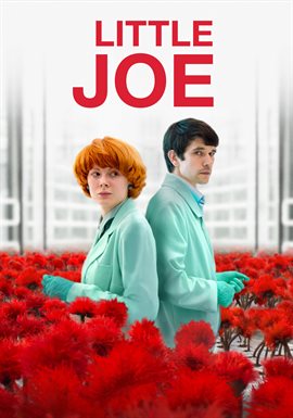 Little Joe (2019) Movie - hoopla