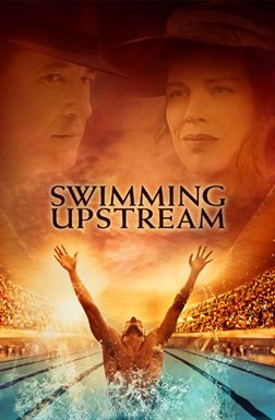Swimming Upstream (2005) Movie - hoopla