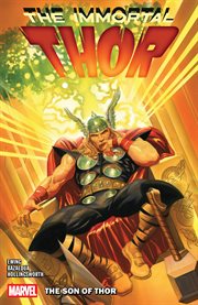 The Immortal Thor. Volume 4. The Son of Thor | Ottawa Public Library ...